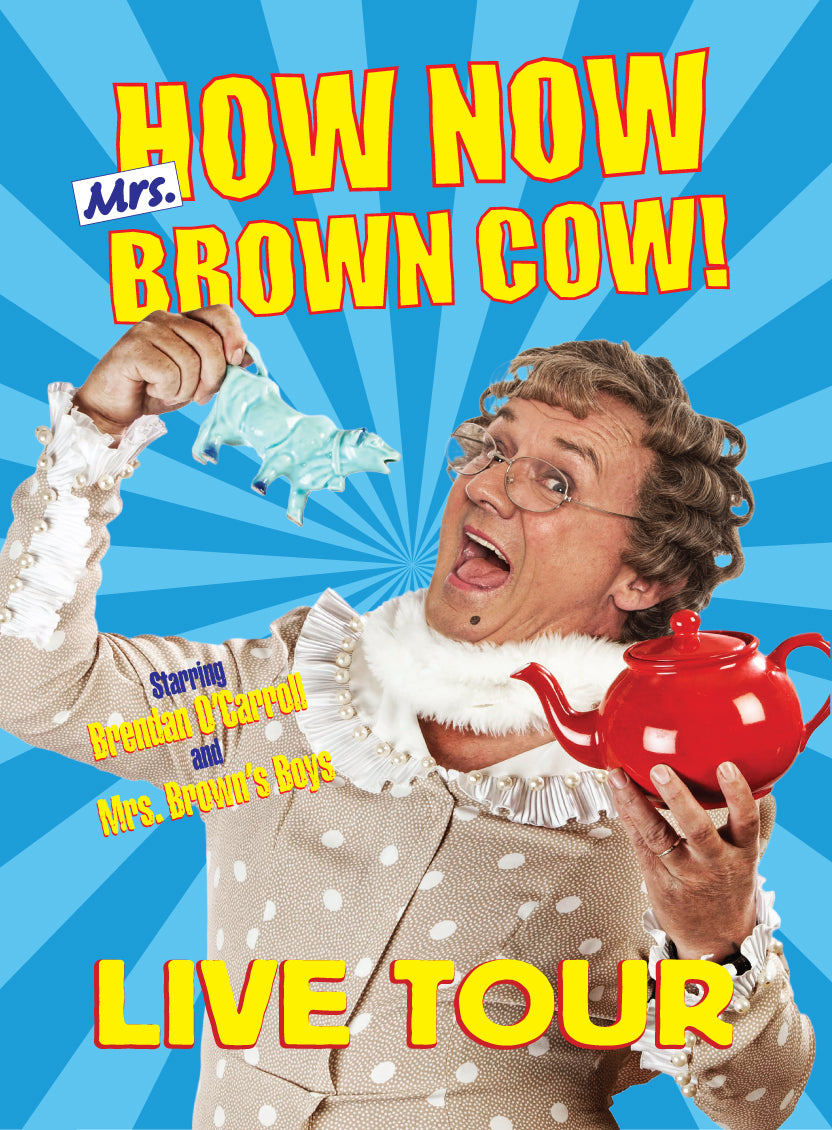 How Now Brown Cow Magnet – Mrs. Brown's Boys
